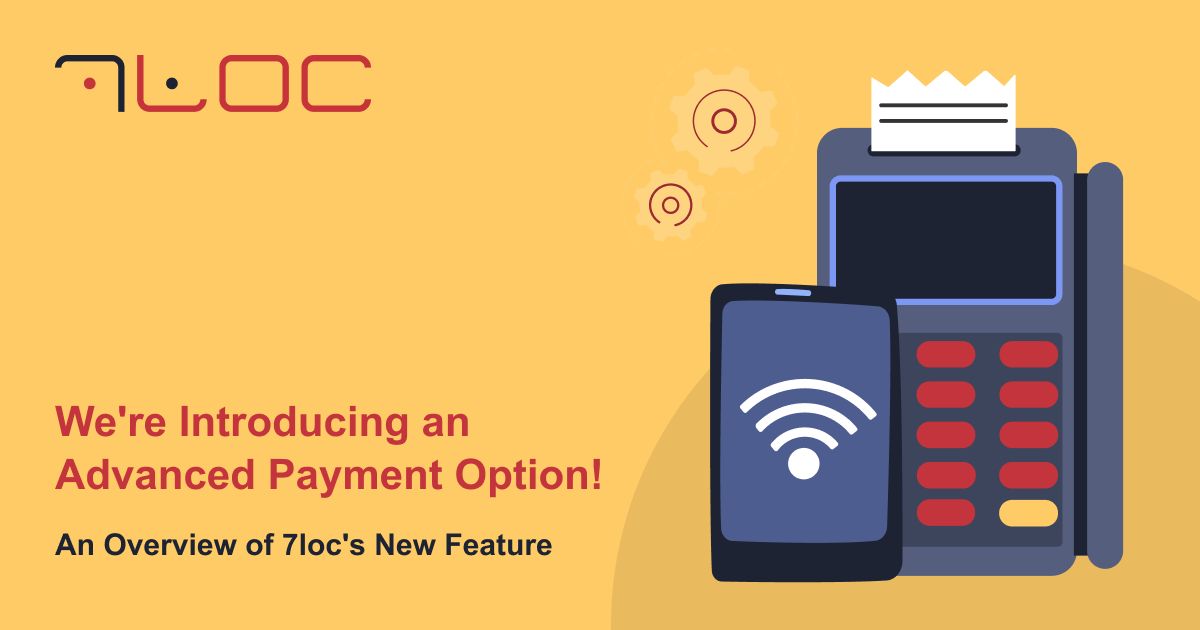 We`re Introducing an Advanced Payment Option! An Overview of 7loc's New ...